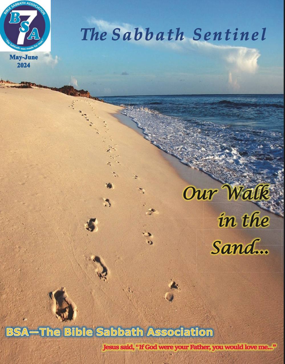 Our Walk in the Sand – The Sabbath Sentinel